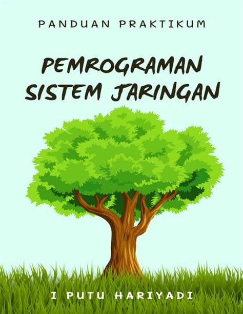 Panduan Praktikum Pemrograman Sistem Jaringan Pdf