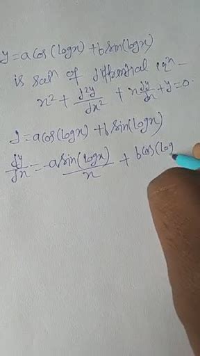 Example 4 Verify That Y Acos Logx Bsin Logx Is A Solution Of The Differ