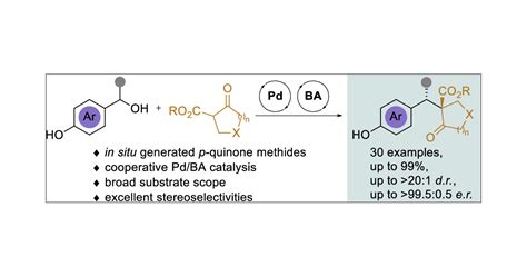 Enantioselective 16 Addition Of β Ketoester Enolates To In Situ Generated Para Quinone Methides