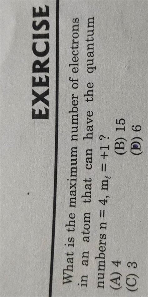 What Is The Maximum Number Of Electrons In An Atom That Can Have The Quan