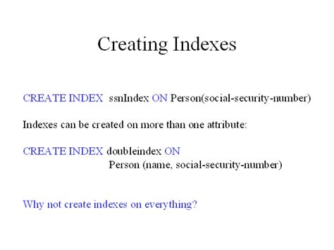 Creating Indexes
