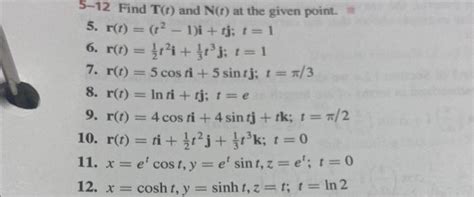 Solved Find T T And N T At The Given Point Chegg