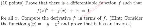 solved prove that there is a differentiable function f such