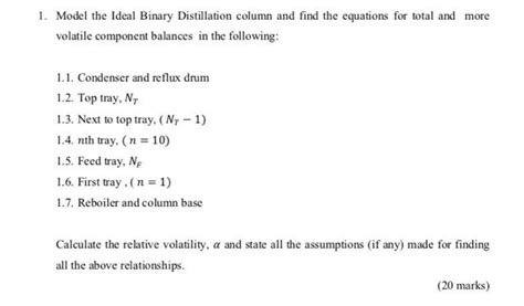 Solved Background A Binary Distillation Column As In Figure