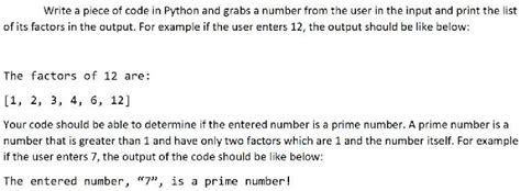 Solved Write A Piece Of Code In Python That Grabs A Number From The