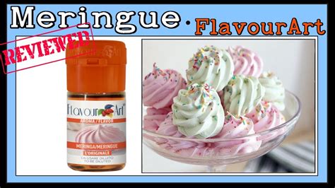 Flavorreview Meringue Flavourart How To Use Notes Recipe One Of