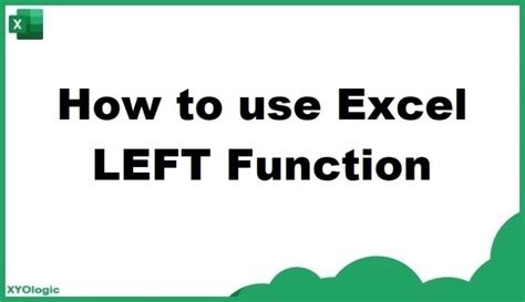 Excel Left Function Examples Troubleshooting And More