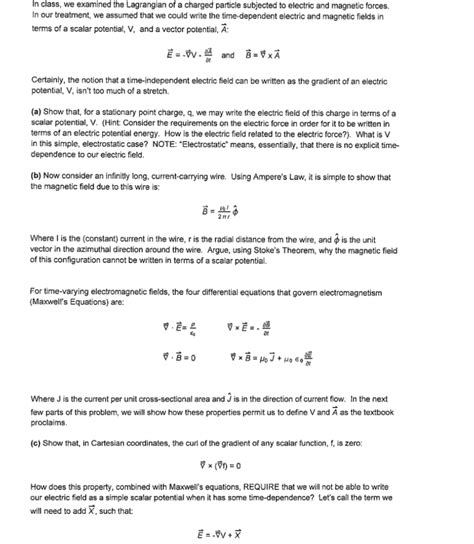 Solved In Class We Examined The Lagrangian Of A Charged