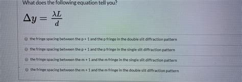 Solved What Does The Following Equation Tell You Ay 2 The