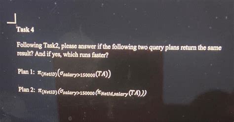 Solved Task 4 Following Task2 Please Answer If The