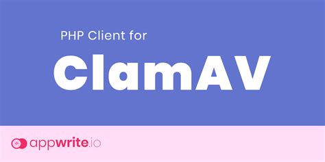 Github Appwritephp Clamav Clamav Network And Pipe Client For Php