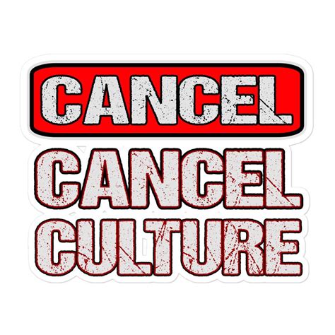 Cancel Cancel Culture Sticker Libertarian Country