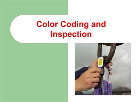 colour coding and inspection training presentation ppt