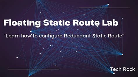 Floating Static Route Youtube