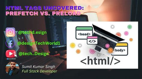 techie galaxy on linkedin html tags uncovered prefetch vs preload