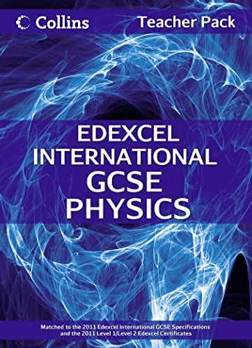 Collins Edexcel International Gcse Edexcel International Gcse Physics Teacher Pack Sunley
