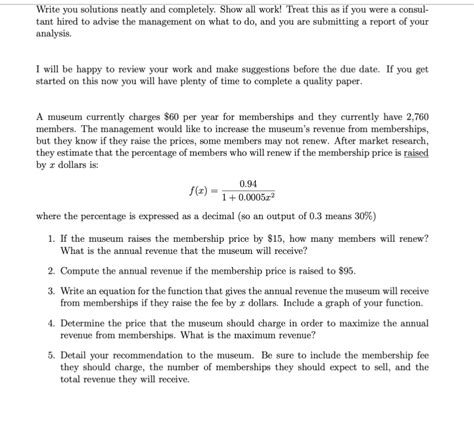 Solved Write You Solutions Neatly And Completely Show All Chegg