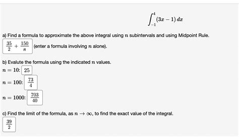 Solved 14 3x1 Dx A Find A Formula To Approximate The Chegg Com