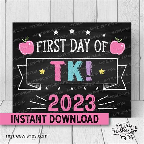 First Day Of School Sign First Day Of Tk First Day Of Tk Sign First Day