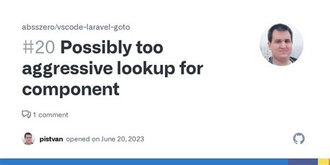 possibly too aggressive lookup for component · issue 20 · absszero