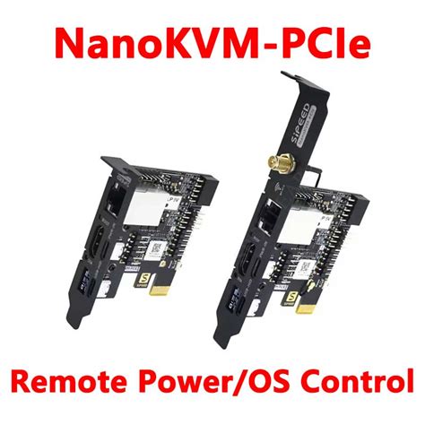 Sipeed Nanokvm Pcie Remote Control Power Desktop Maintenance Server Uart Hdmi Usb Risc V For Pikvm
