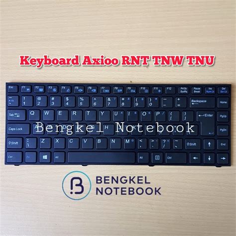 Jual Keyboard Axioo Rnt Tnw Tnu Shopee Indonesia