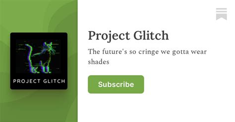 About Project Glitch