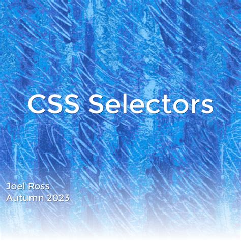Info340au23 Css Selectors