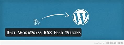 7 best wordpress rss feed plugins you can have in 2021
