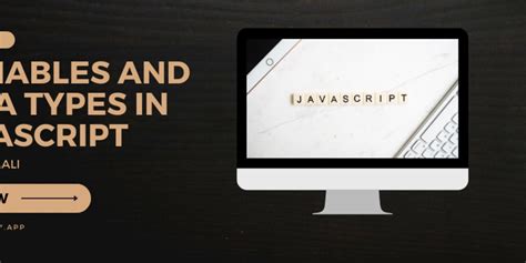 Weeks Digest Variables And Data Types In Javascript Dev Community