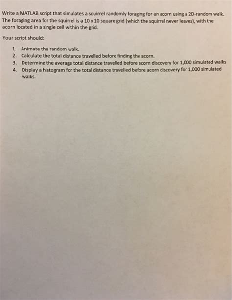 solved write a matlab script that simulates a squirrel