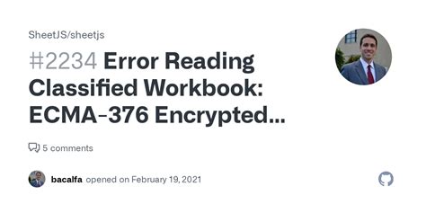 Error Reading Classified Workbook Ecma 376 Encrypted File Missing Encryptioninfo · Issue 2234