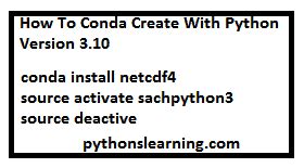How To Conda Create With Python Version Pythonslearning