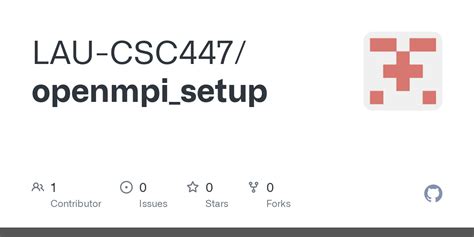 github lau csc447 openmpi setup