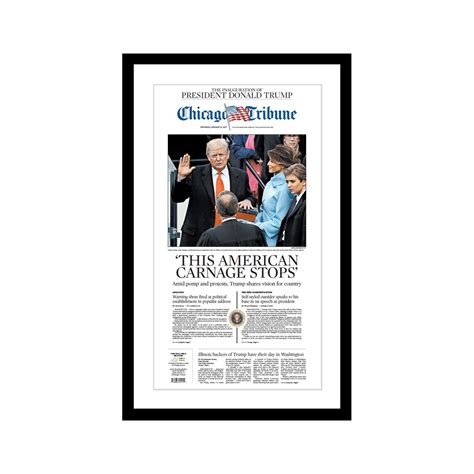 Chicago Tribune 1 21 2017 The Inauguration Of President Donald Trump