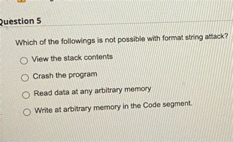 Solved Which Of The Followings Is Not Possible With Format
