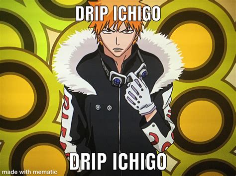Drip Ichigo Scrolller