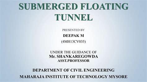 409967709 Submerged Floating Tunnelpptx
