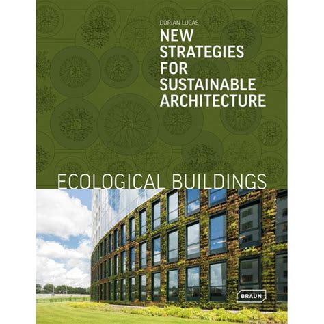 Ecological Buildings New Strategies For Sustainable Architecture Teşvikiye Patika Kitabevi