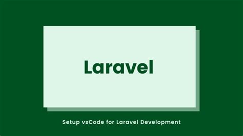 Eduardo José Christofoletti On Linkedin Setup Vscode For Laravel Development — Script Jungle