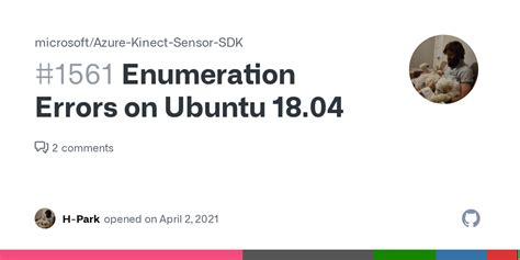 Enumeration Errors On Ubuntu Issue Microsoft Azure Kinect Sensor Sdk Github