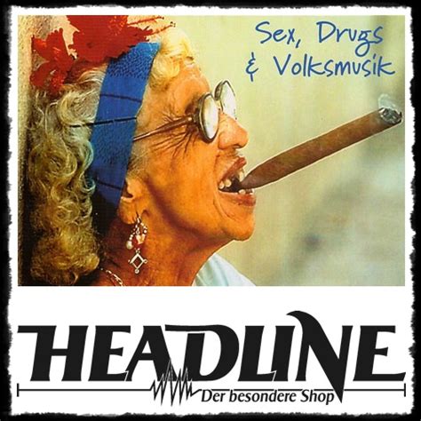 Postkarte Sex Drugs Und Volksmusik Headline