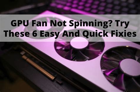 Why Gpu Fans Not Spinning At Amy Grant Blog