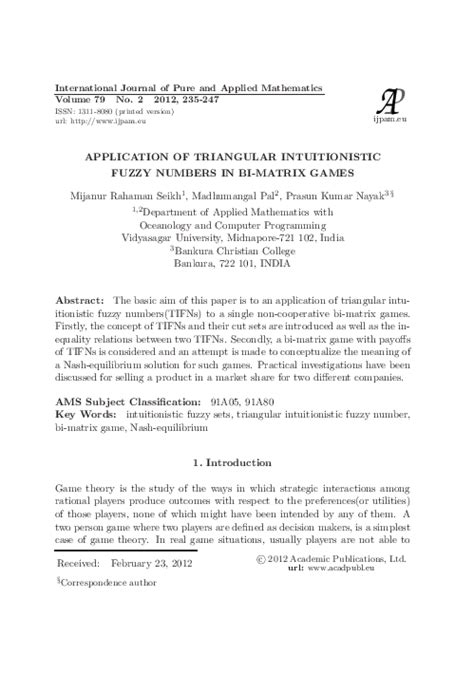 Pdf Application Of Triangular Intuitionistic Fuzzy Numbers In Bi Matrix Games Prasun Nayak
