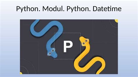 Python Modul Python Datetime