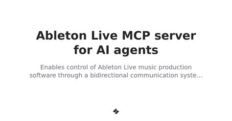 Ableton Live MCP Server For AI Agents