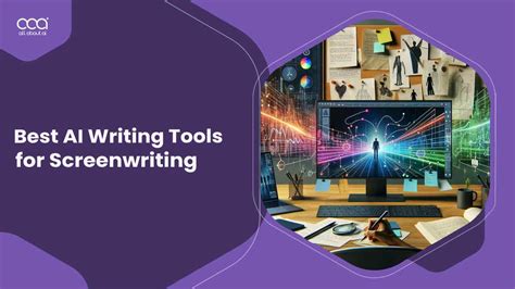 Best Ai Writing Tools For Screenwriting