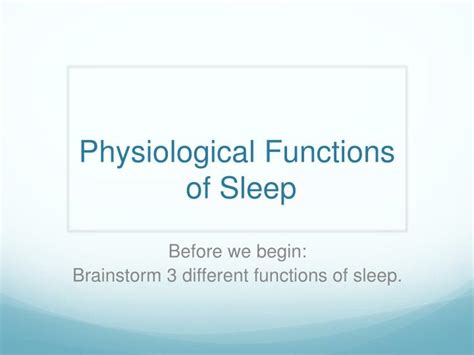 Ppt Physiological Functions Of Sleep Powerpoint Presentation Free Download Id 2329744