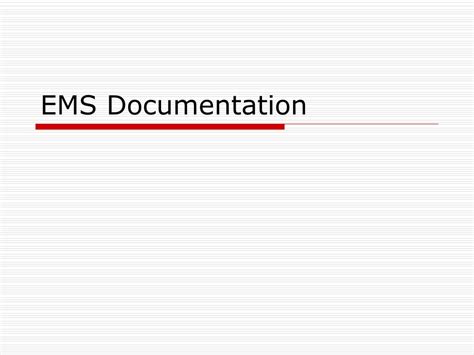 ppt ems documentation powerpoint presentation free download id 6526507