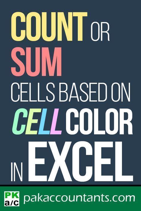 Count Sum Cells Based On Cell Colour In Excel How To Artofit